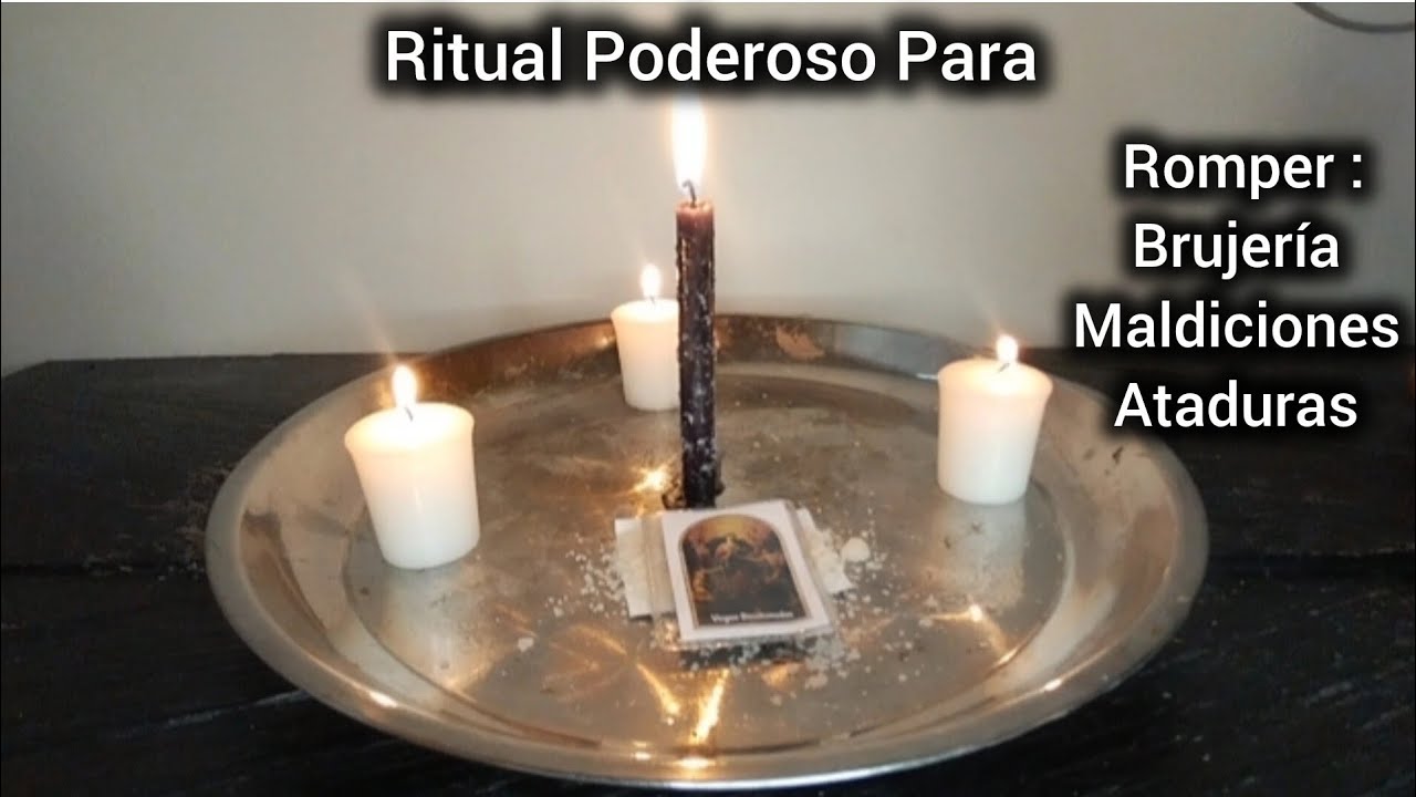 RITUAL PODEROSO PARA ROMPER: MALDICIONES, BRUJERÍA, TODO TRABAJO Y ...