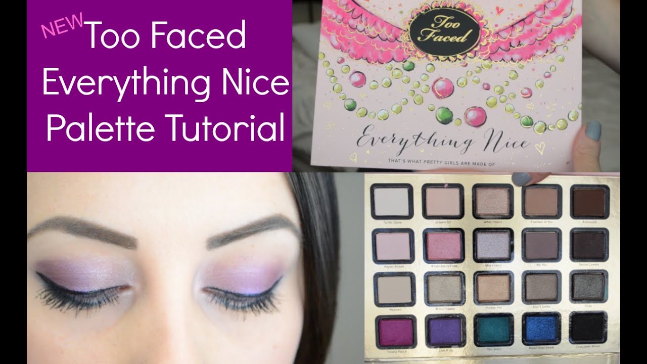 'Spice For Play' Too Faced Everything Nice Set Eyeshadow Tutorial - YouTube