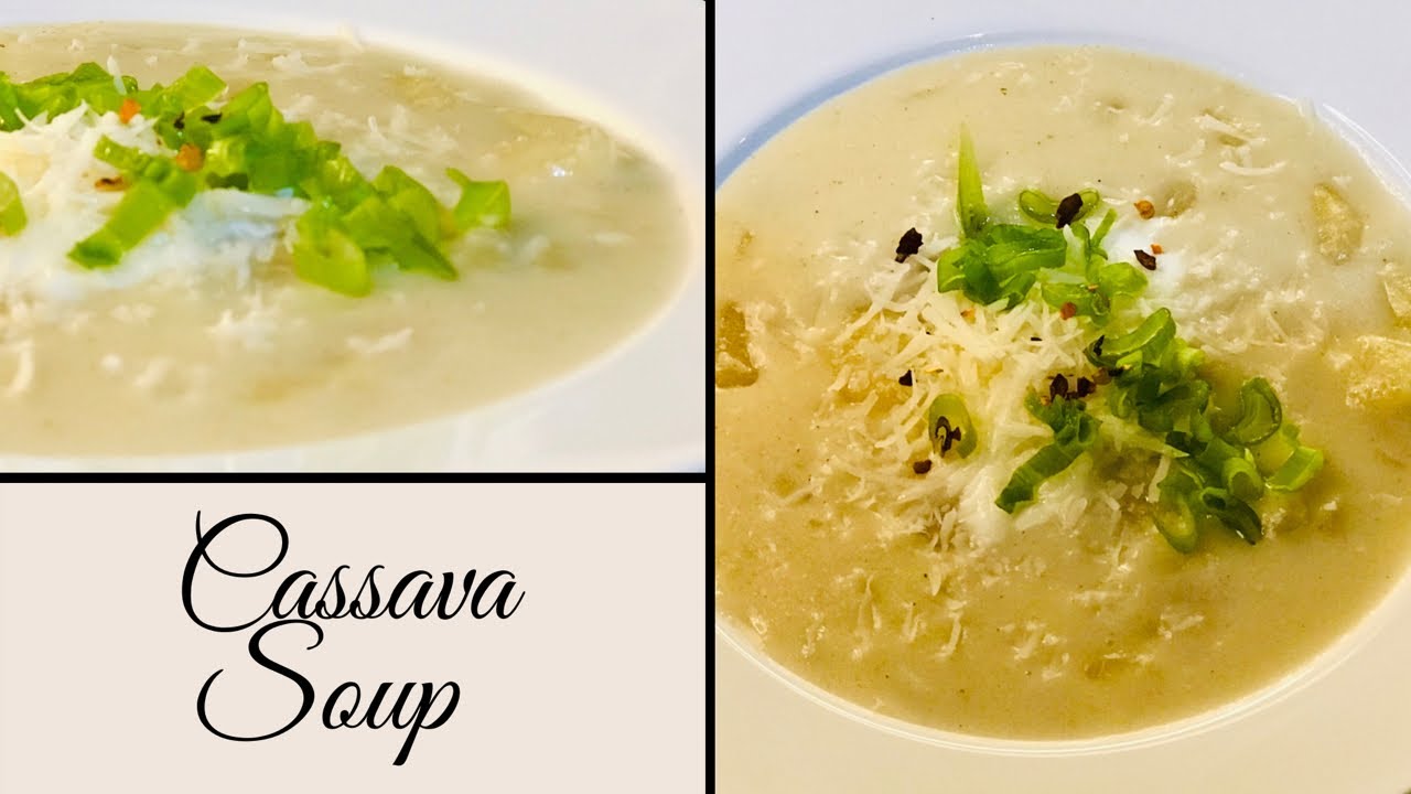 Cassava Soup || Cassava and Onion Soup - YouTube