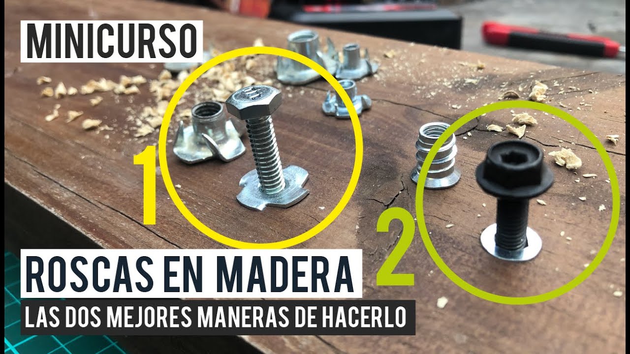 Como hacer roscas en madera | MINICURSO | CUSTOMS - YouTube