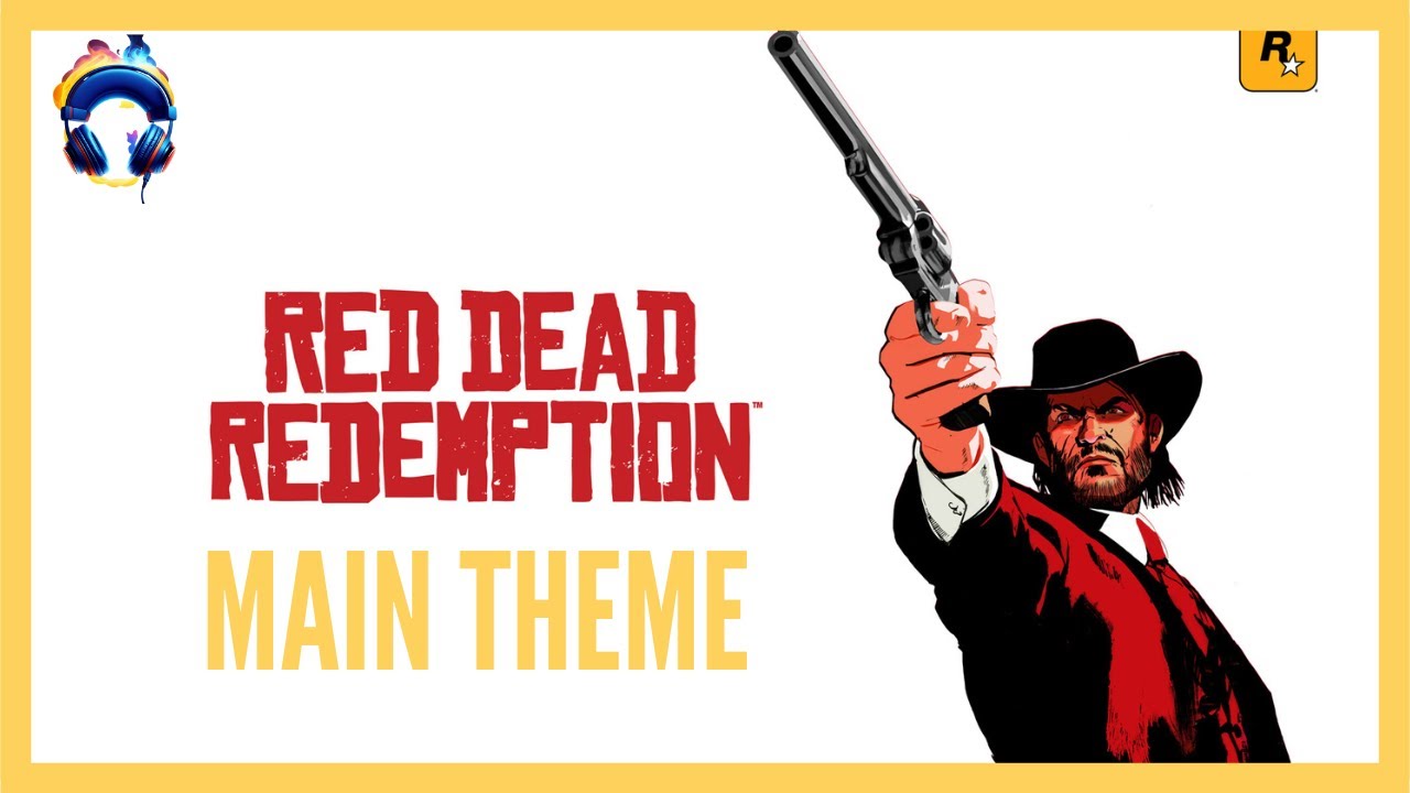 Red Dead Redemption - Main Theme - Original Soundtrack - YouTube