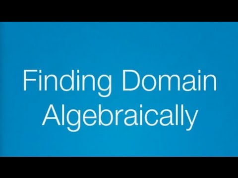 Finding Domain Algebraically - YouTube