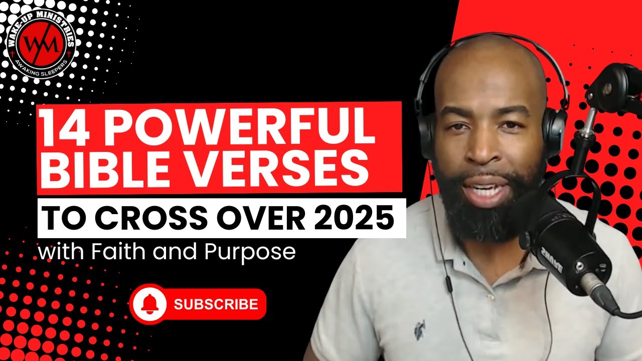 14 Powerful Bible Verses to Cross Over into 2025 with Faith and Purpose ...