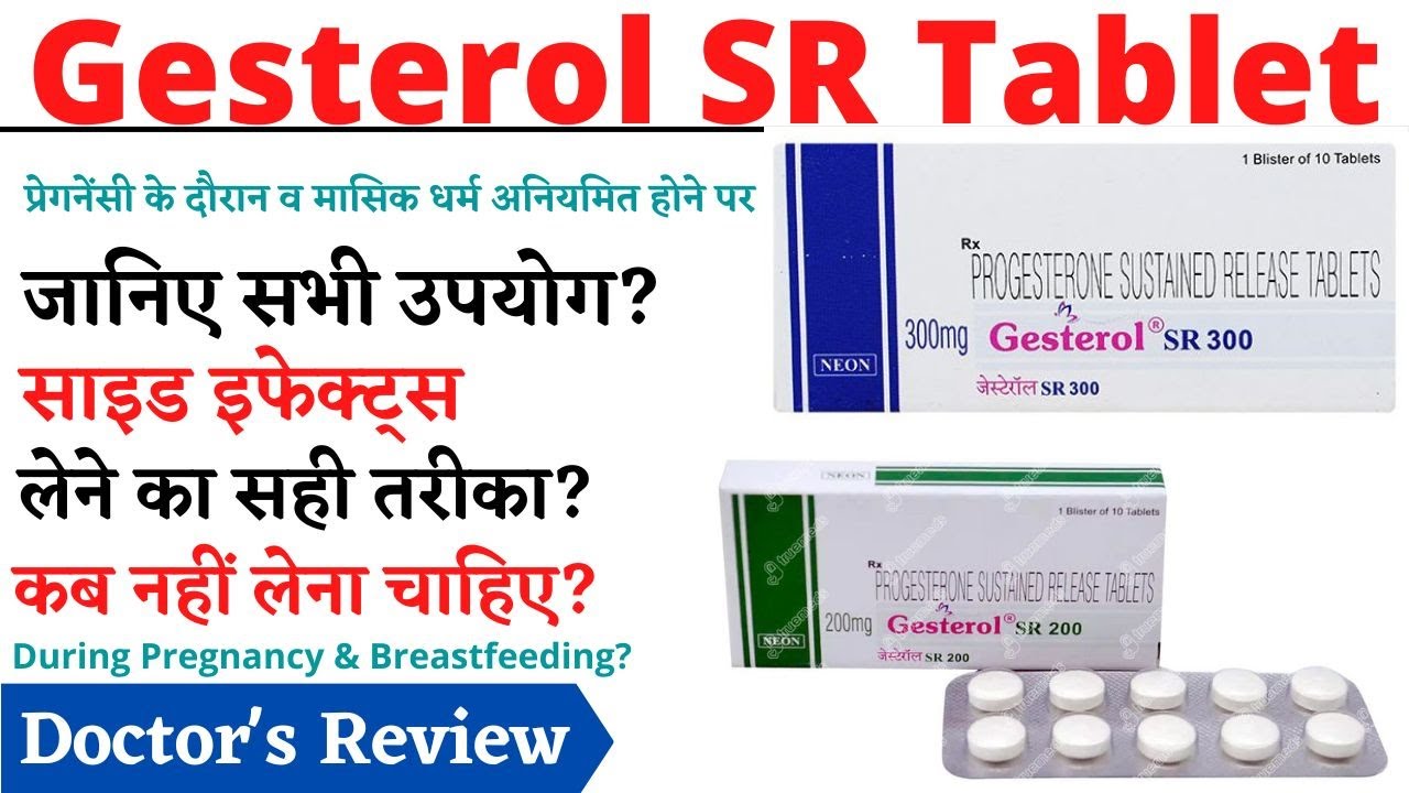Gesterol SR 200 Tablet | Gesterol SR 300 Tablet Uses & Side Effects in ...