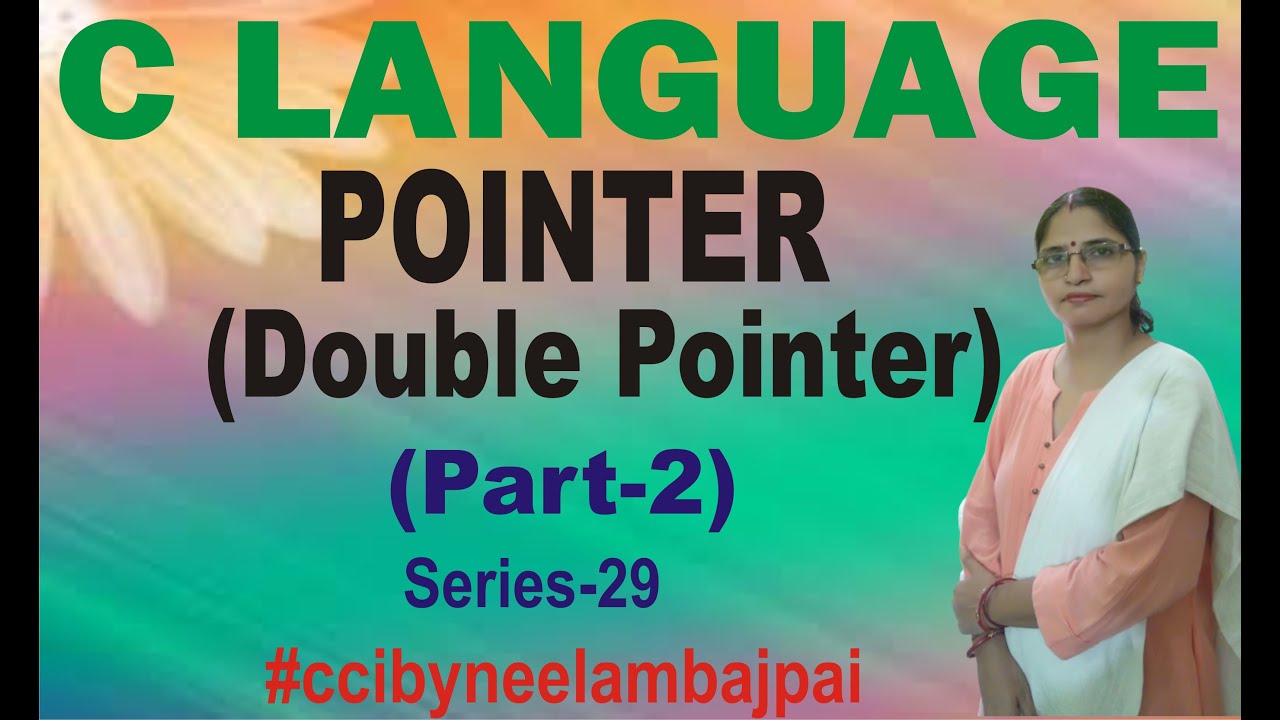 Pointer In C Language Part 2 What Is Pointer Double Pointer In C Pointer In C Language Part 2 What Is Pointer Double Pointer In C