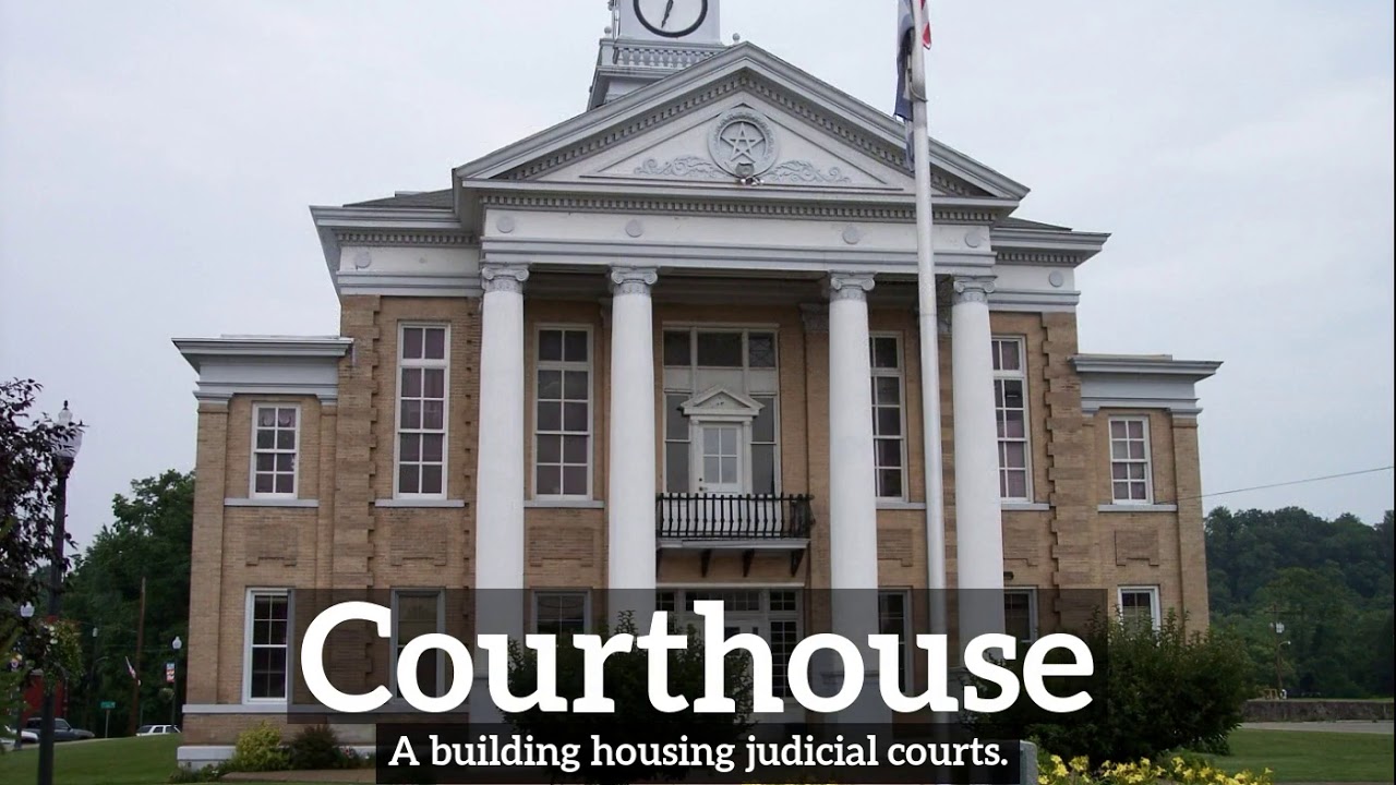 How to Say Courthouse in English? | How Does Courthouse Look? | What is ...