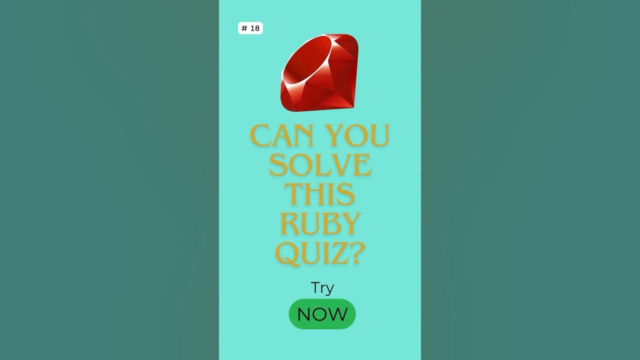 Quiz 18: Master Ruby in Just 30 Seconds! #programming #quiz #shorts #education #facts #ruby ...