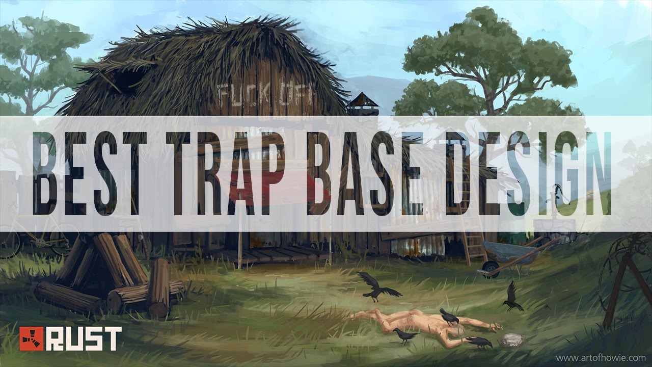 BEST SOLO RUST TRAP BASE DESIGN - SUPER EASY - YouTube