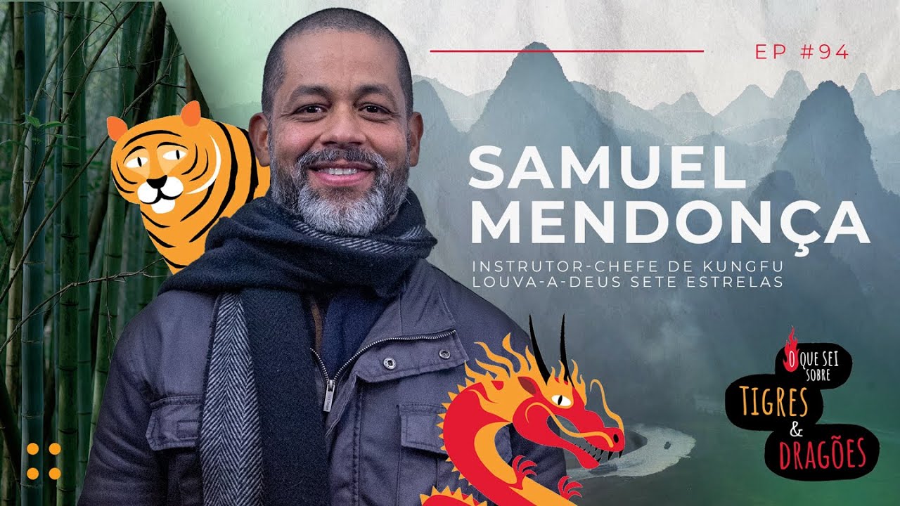 EP#94: SAMUEL MENDONÇA - YouTube