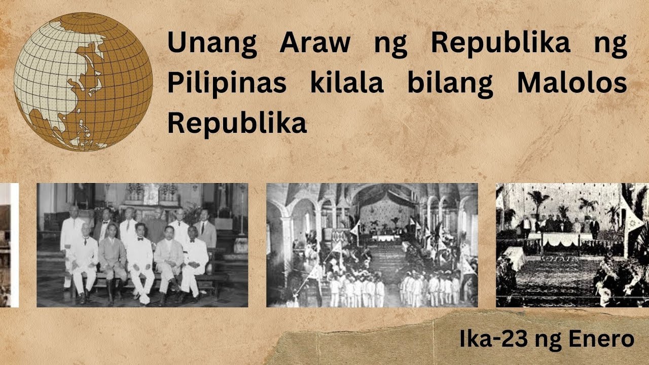 Unang Araw ng Republika ng Pilipinas o Malaos Republic basahin natin ...