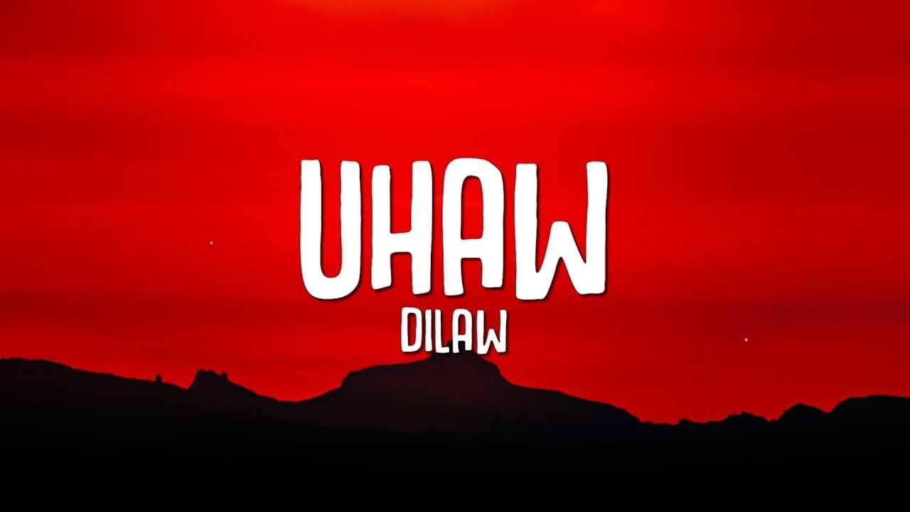 [1 Hour] Dilaw - Uhaw (Lyrics) New Song 2023 - YouTube