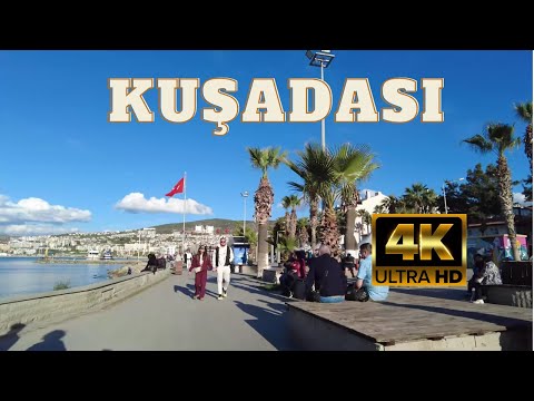 Kuşadası Yürüyüş Turu | Sahil, Sokaklar ve Şehir Atmosferi | 4K 60 FPS