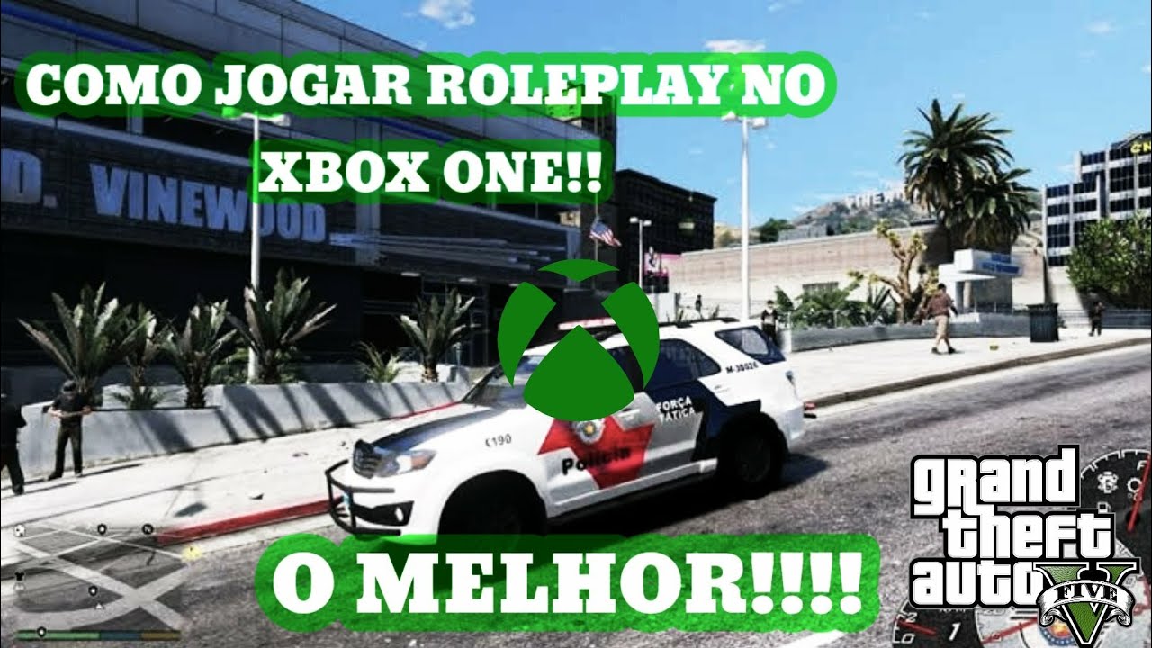 COMO JOGAR GTA RP NO XBOX ONE ATUALIZADO 2021 [MELHOR VÍDEO EXPLICATIVO ...