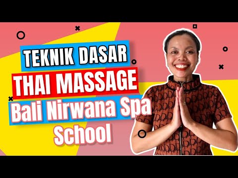 Teknik Dasar Thai Massage