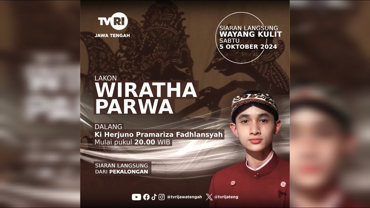 LIVE Wayang Kulit WIRATHA PARWA, dalang Ki Pramariza Fadhlansyah, Sabtu ...