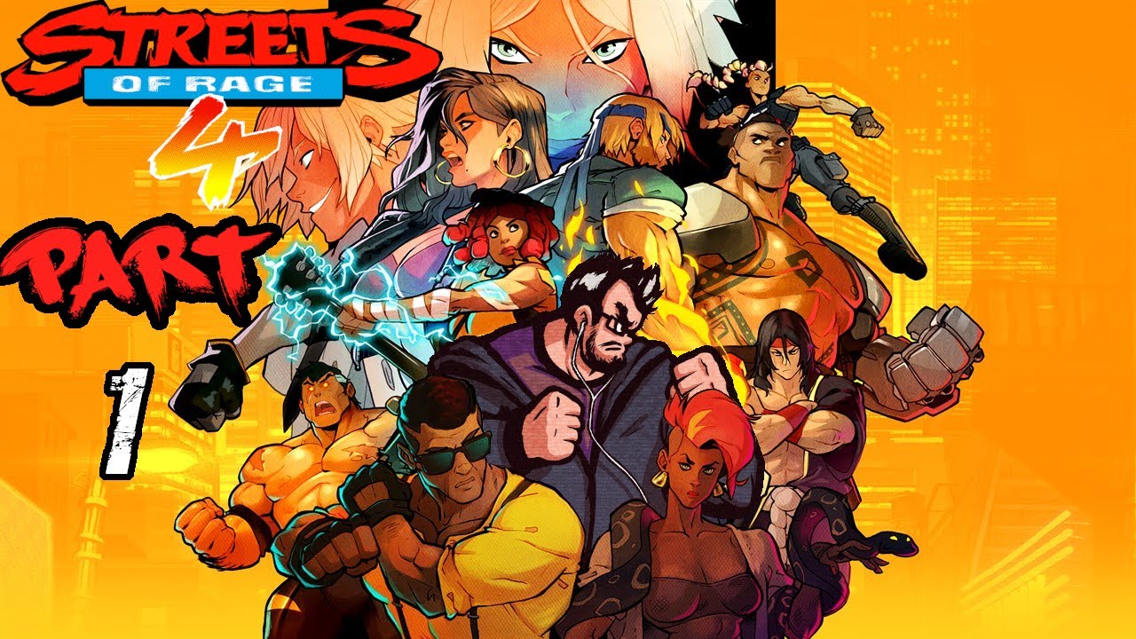 Streets of Rage 4 Part 1 - Galsia's Going Down - YouTube