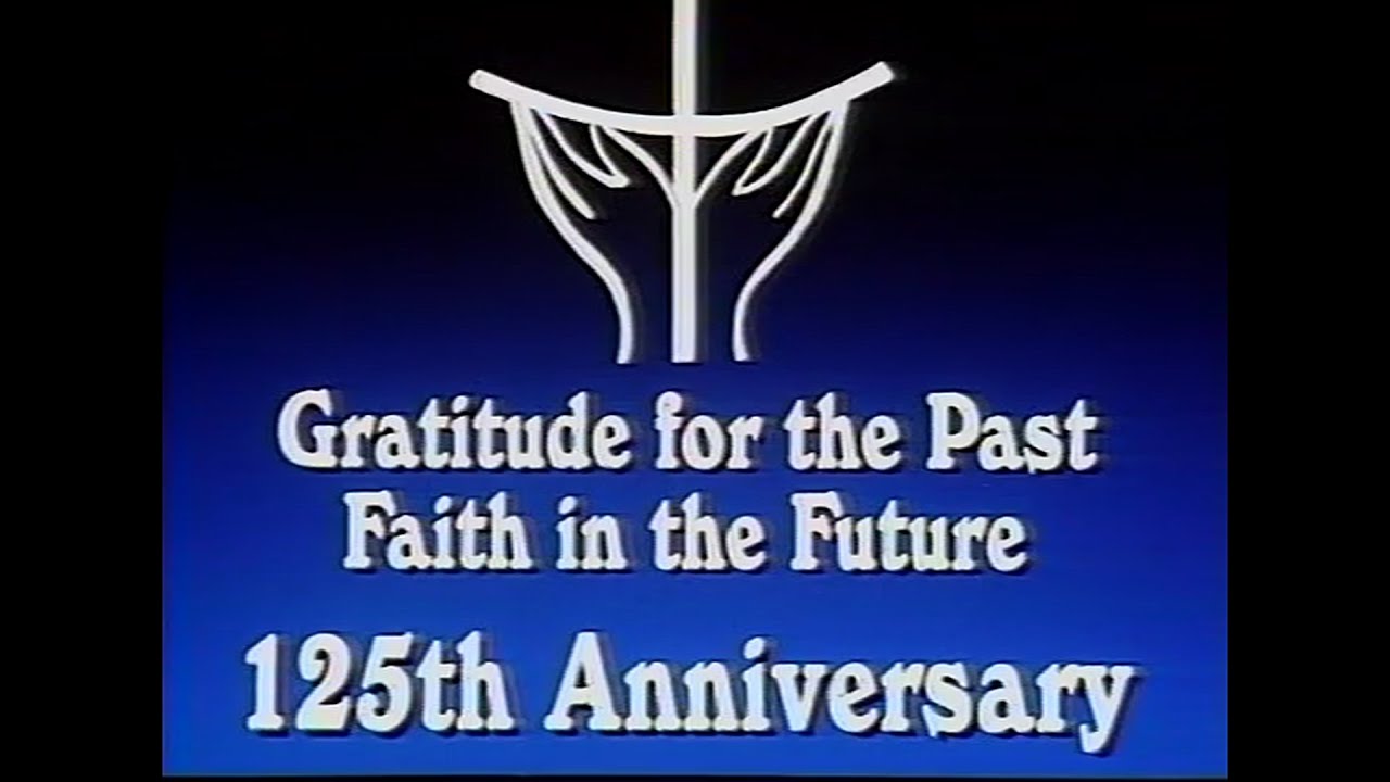 FCUCC 125th Anniversary - YouTube