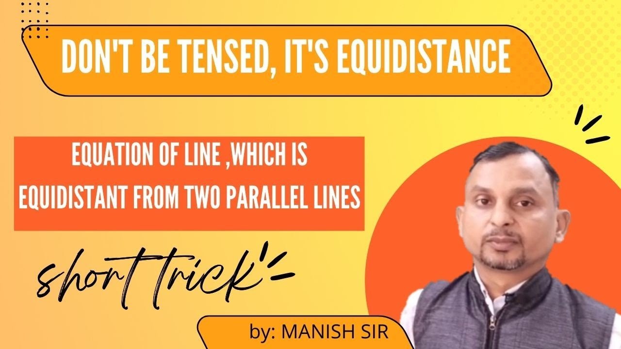 Equation of a line, equidistant from two parallel lines - YouTube