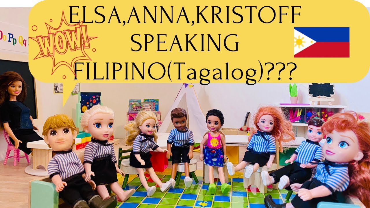 LEARNING FILIPINO/TAGALOG! Elsa, Anna and Kristoff kids Learn how to ...