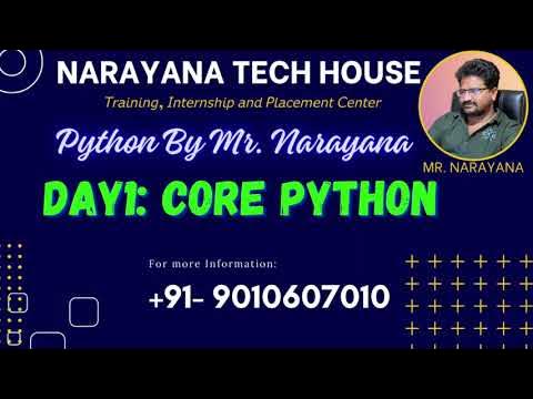 Day1: Python by Mr. Narayana || Narayana Tech House || 9010607010 - YouTube