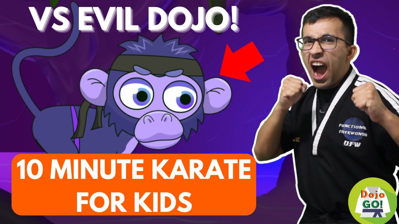 10 Minute Karate For Kids | Vs Evil Dojo! | Dojo Go! (Week 72) - YouTube