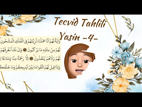 Tecvid Tahlili ( Yasin Suresi 4. sayfa)