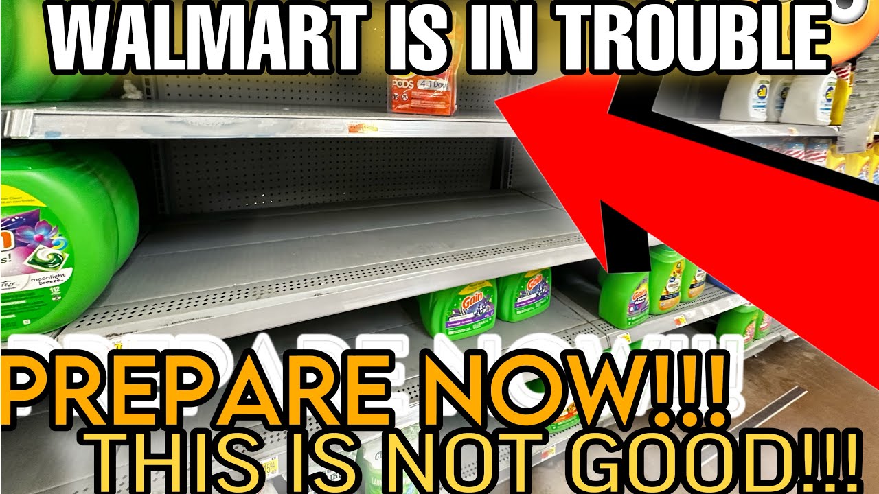 MAJOR ISSUES AHEAD!! Food Shortage/Empty Shelves Update!! WALMART Is In ...