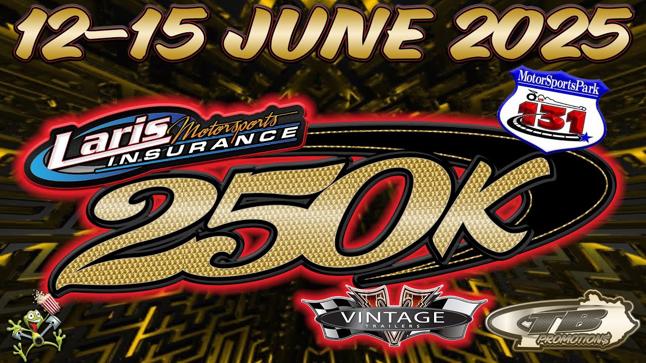 2025 Laris Motorsports Insurance $250K - Friday Part 3 - YouTube