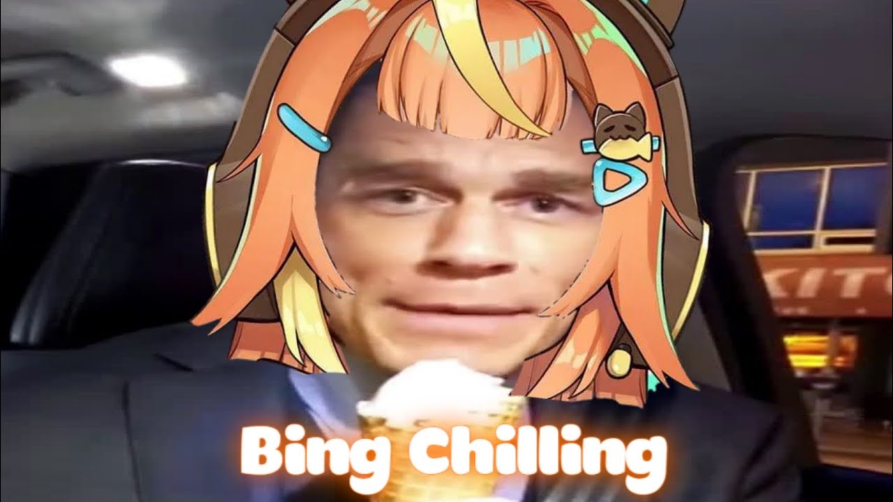 Bing Chilling! - YouTube