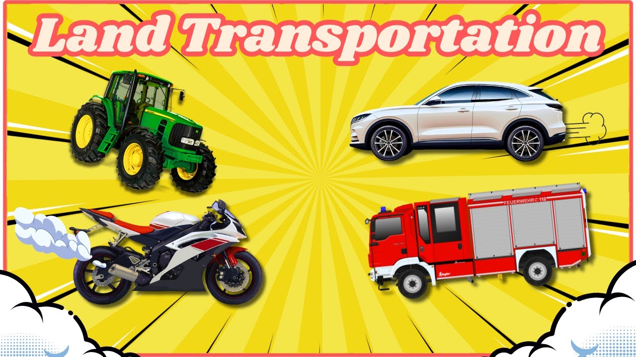 Learn Land Vehicles for Kids | Fun Transportation Video with Sounds ...