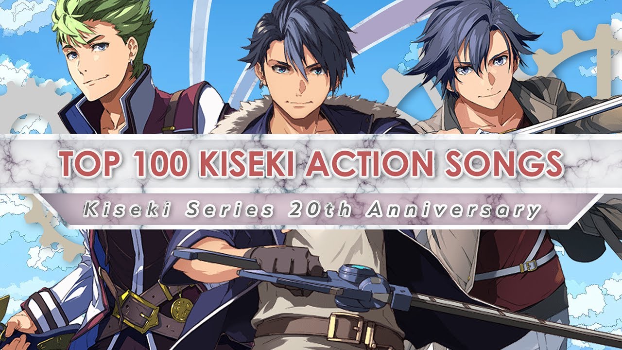 【KISEKI 20TH ANNIVERSARY】- TOP 100 Kiseki Action Songs Ranking - YouTube
