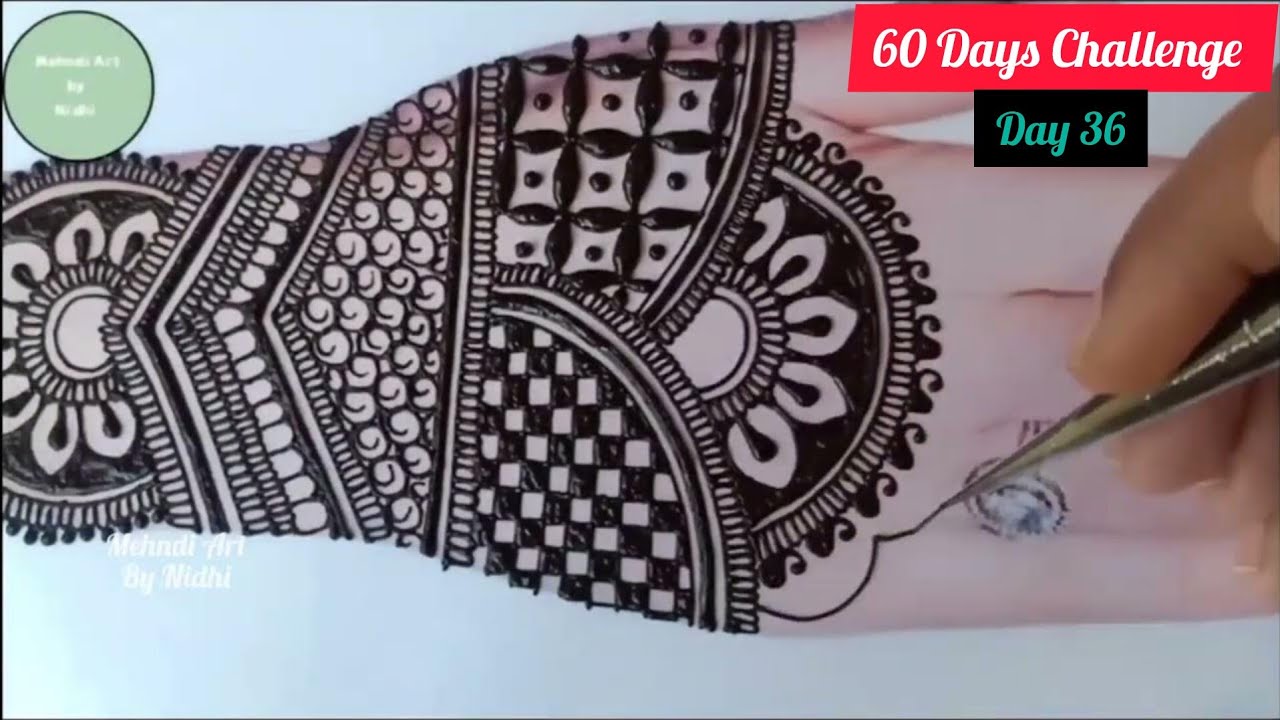 Day 36/60.. Easy Beautiful Simple Stylish Trendy Full Hand Mehndi ...