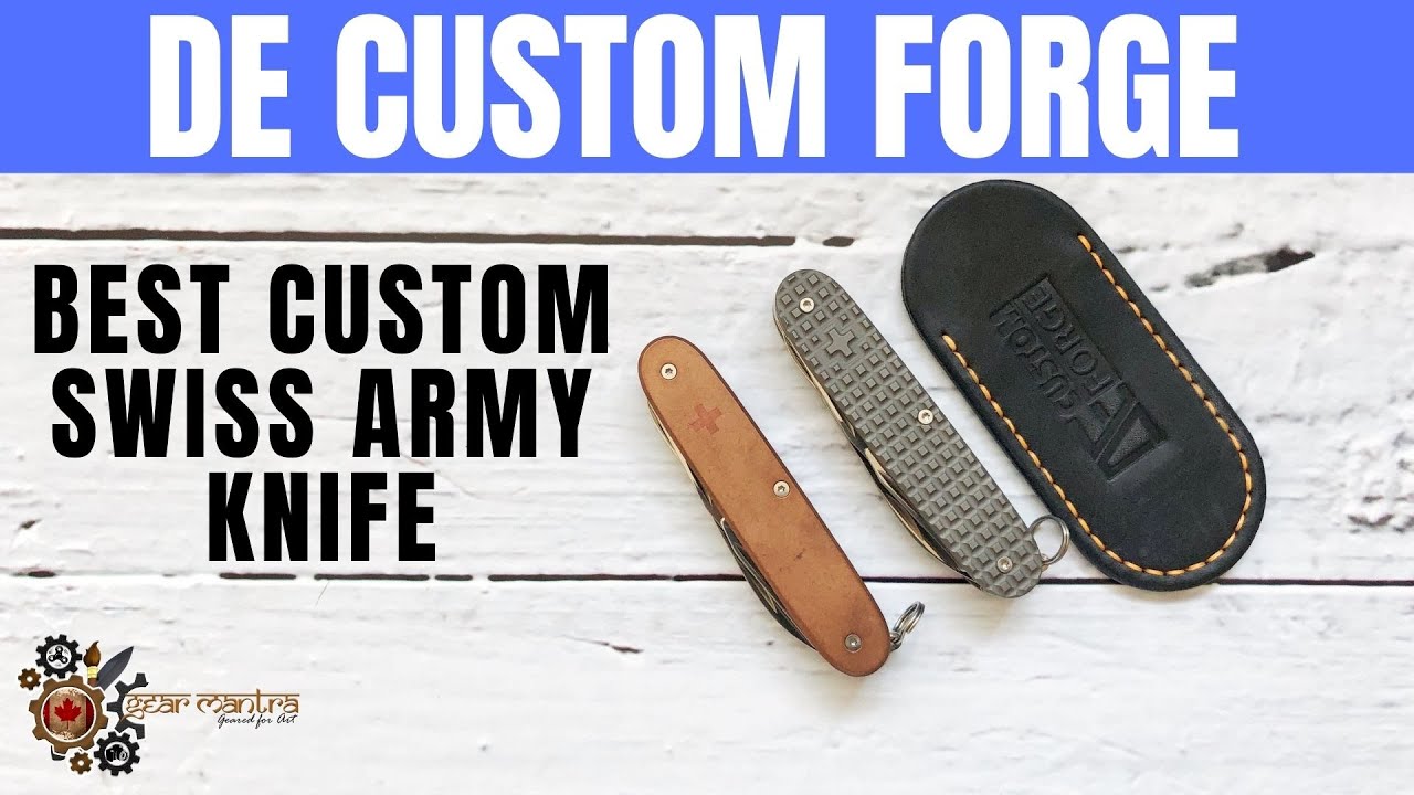 Best Custom Swiss Army Knife | Best EDC SAK | Best SAK Pioneer | De ...