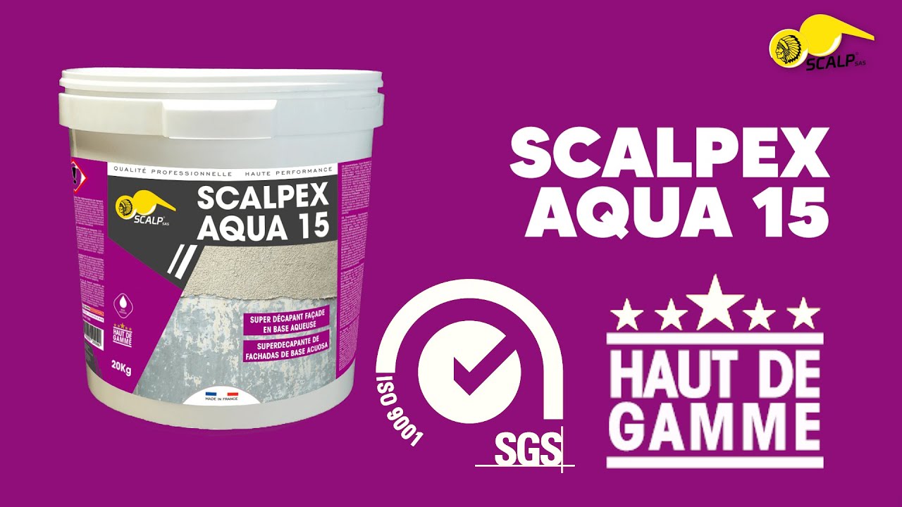 SCALPEX Aqua 15 (EN) - HIGH PERFORMANCE WATER-BASED PAINT STRIPPER, NO ...