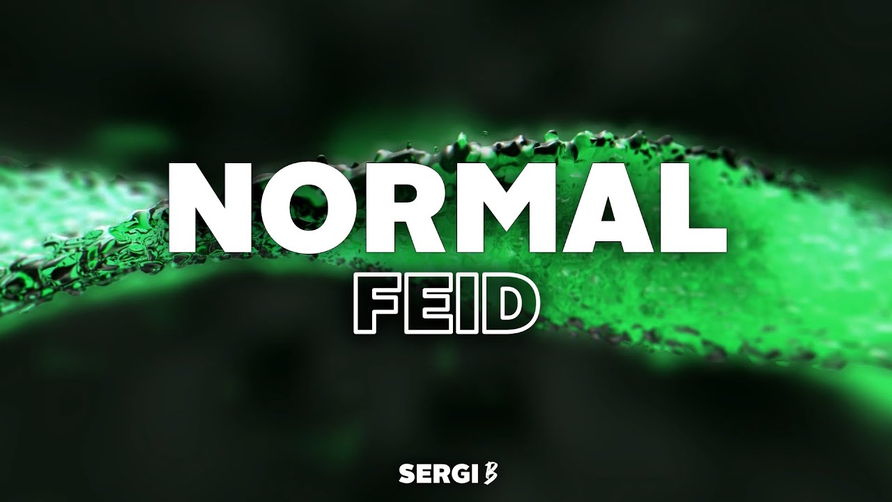 Feid - Normal (Letra) - YouTube