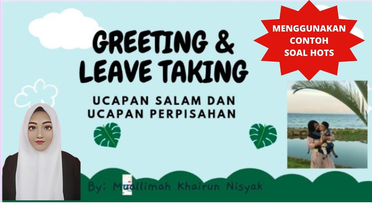 GREETING AND LEAVE TAKING//ENGLISH KELAS 7 SEMESTER 1 // DILENGKAPI ...