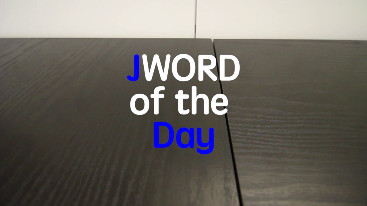 Jword of the Day - Plotz - YouTube
