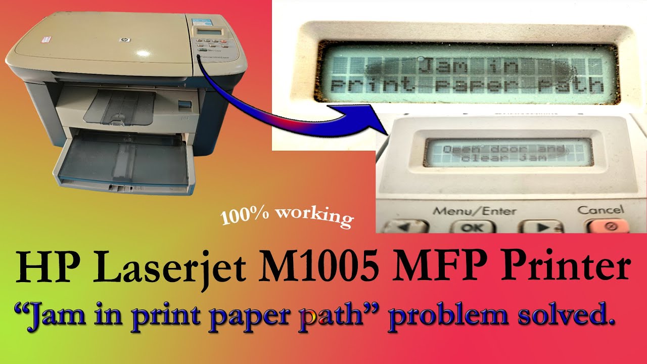 hp Laserjet M1005 MFP Printer Jam in Print Paper Path Issue solved ...