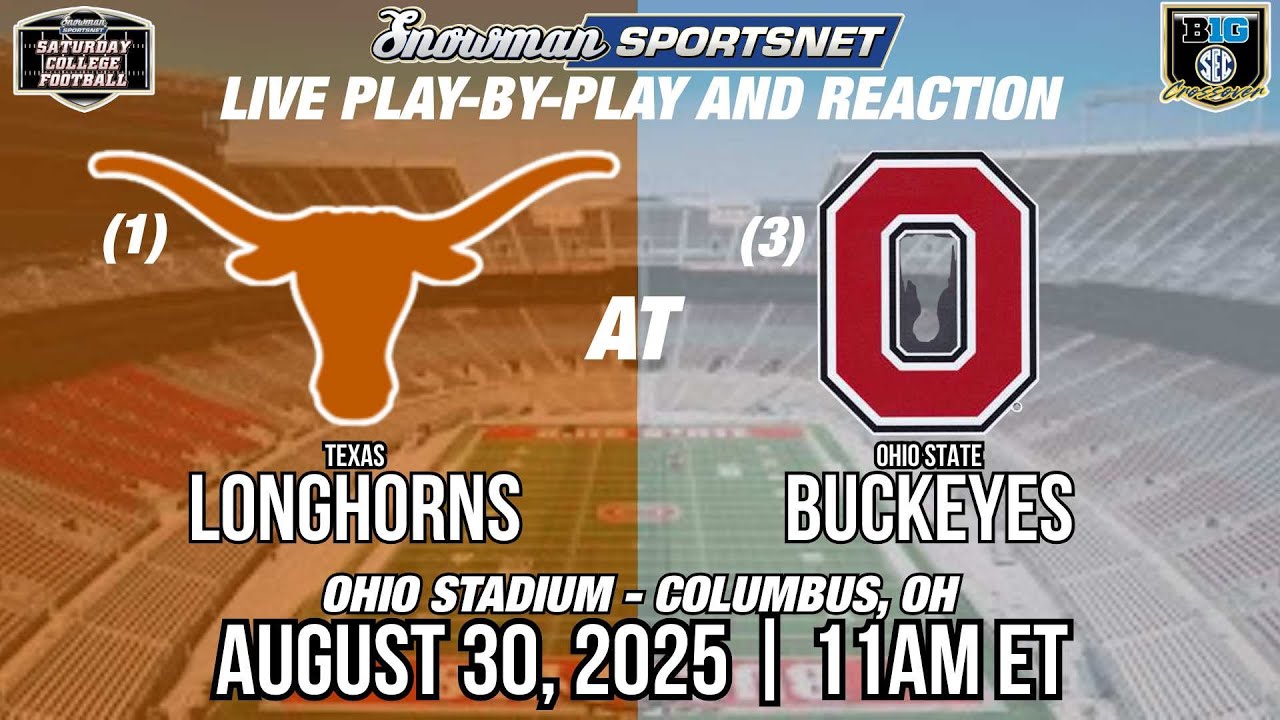 Snowman Sportsnet Kicks Off 2025 College Football! #1 Texas vs #3 Ohio ...