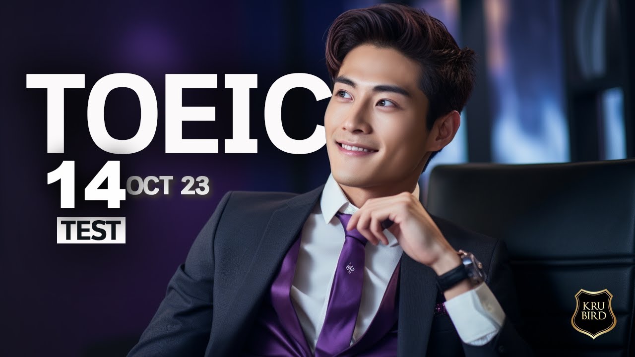 💡 เฉลยแนวข้อสอบจริง TOEIC: 14 OCT 23 - YouTube
