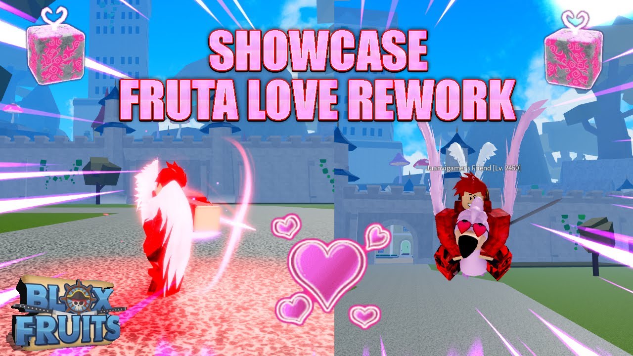 EL PODER DEL AMOR Y LA AMISTAD EN BLOX FRUITS | SHOWCASE LOVE REWORK! | COMBOS & MAS! | UPDATE ...