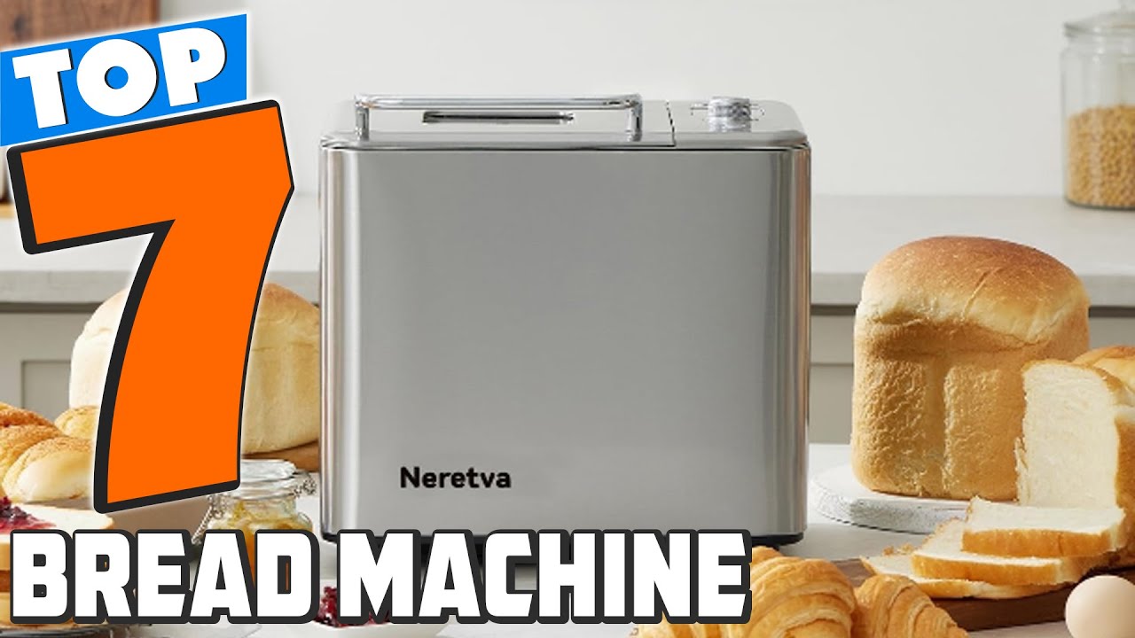 7 Best Bread Machines for Effortless Homemade Bread - YouTube
