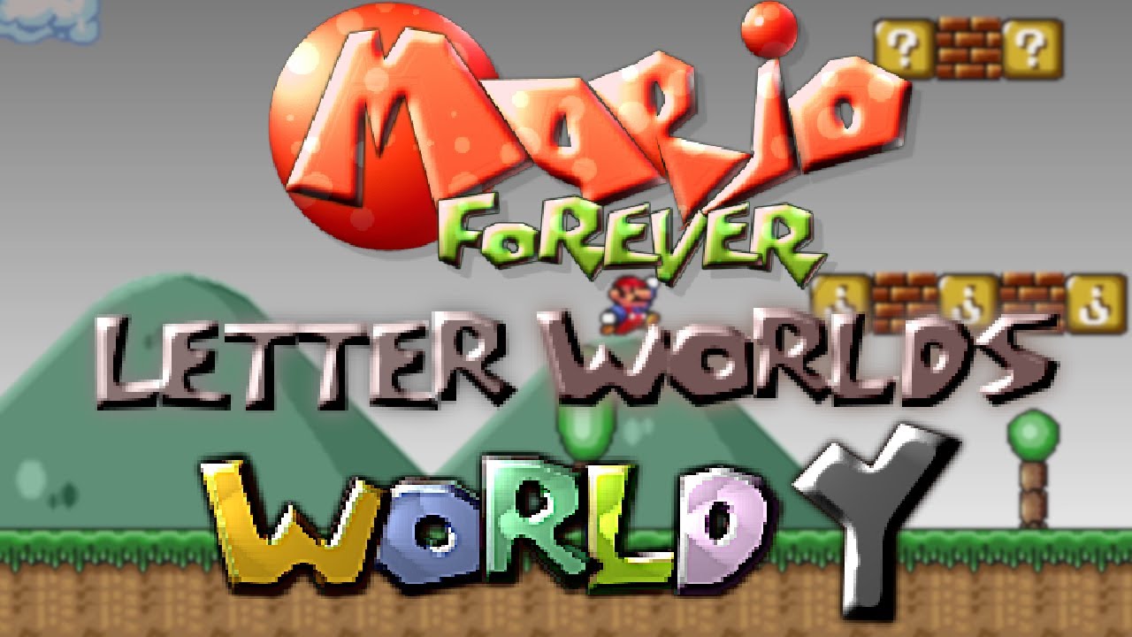 Mario Forever: Letter Worlds Series (v1.51) - World Y (PL/ENG YT ...