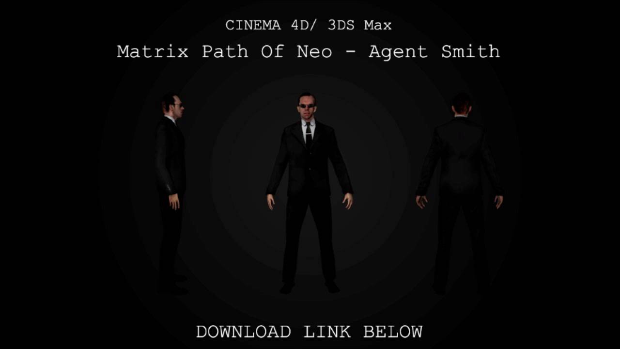 Cinema 4D/ 3DS Max | Matrix Agent Smith Model Download - YouTube