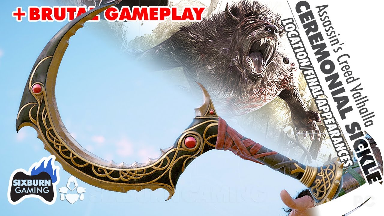 CEREMONIAL SICKLE Location Final Appearances Showcase Brutal Gameplay ...