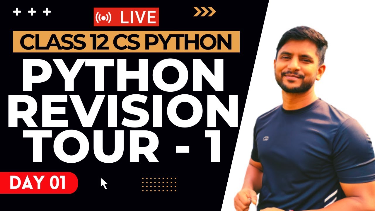 Free Live Class Day 01 Python Class 12 Python Revision Tour 1