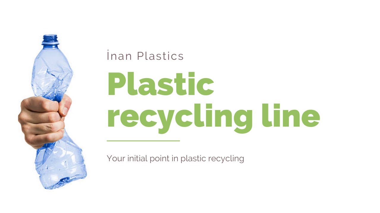 Plastic recycling line from turkey by inan plastics / Geri Dönüşüm ...