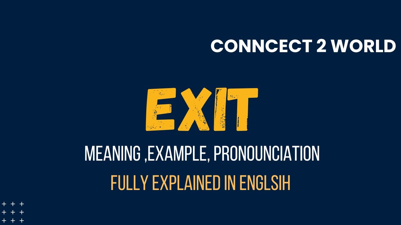 What Does exit Means || Meanings And Definitions With exit in ENGLISH ...