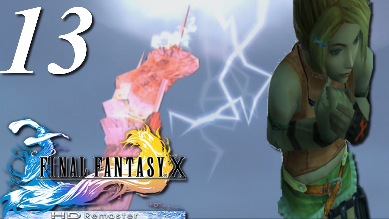 THE THUNDER ROLLS! | Final Fantasy X (HD) - Part 13 - YouTube