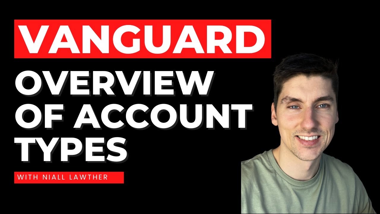 Vanguard Investing UK - Overview of Account Types - YouTube